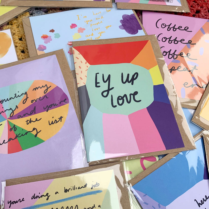 Ey Up Love card – Nicola Rowlands